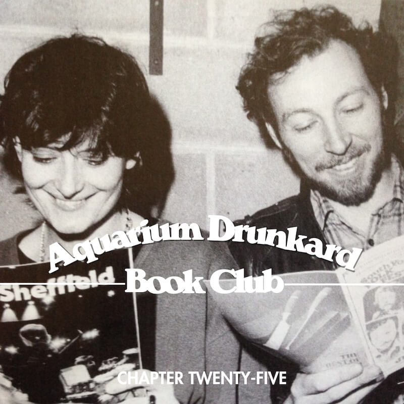 Aquarium Drunkard Book Club : Chapter 25 : Aquarium Drunkard