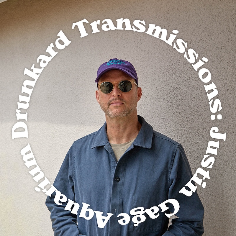 Transmissions :: Justin Gage (2025) - Aquarium Drunkard